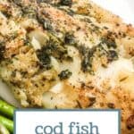 Easy Cod with Garlic Herb Butter - My Kitchen Serenity