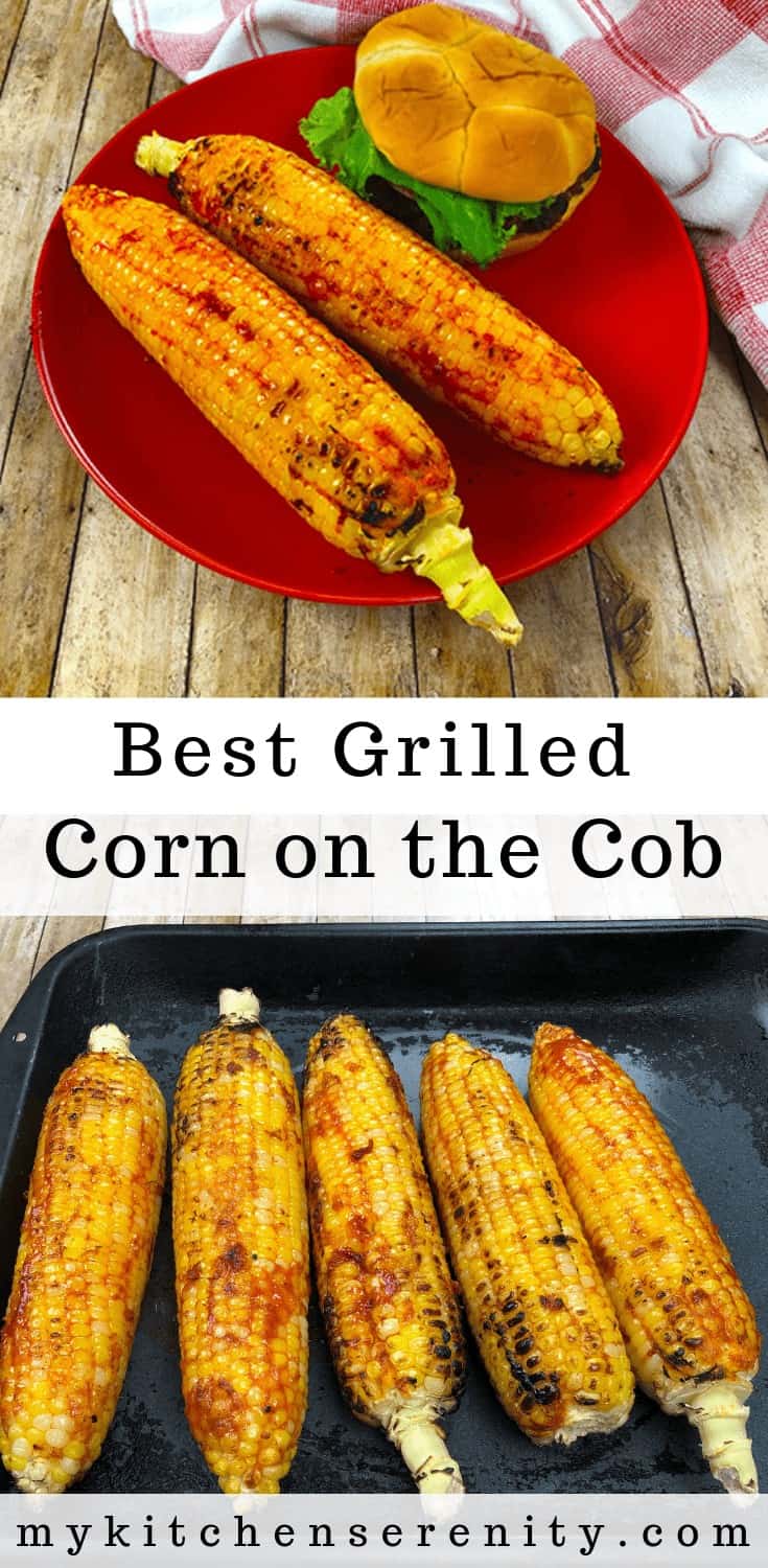 Southern Grilled Corn on the Cob - My Kitchen Serenity
