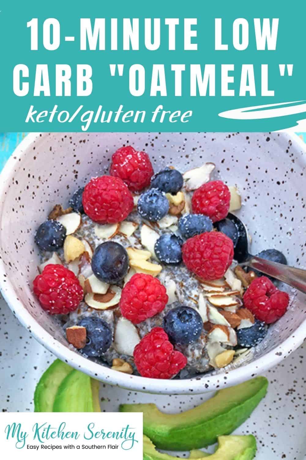 Low Carb Oatmeal Recipe - My Kitchen Serenity