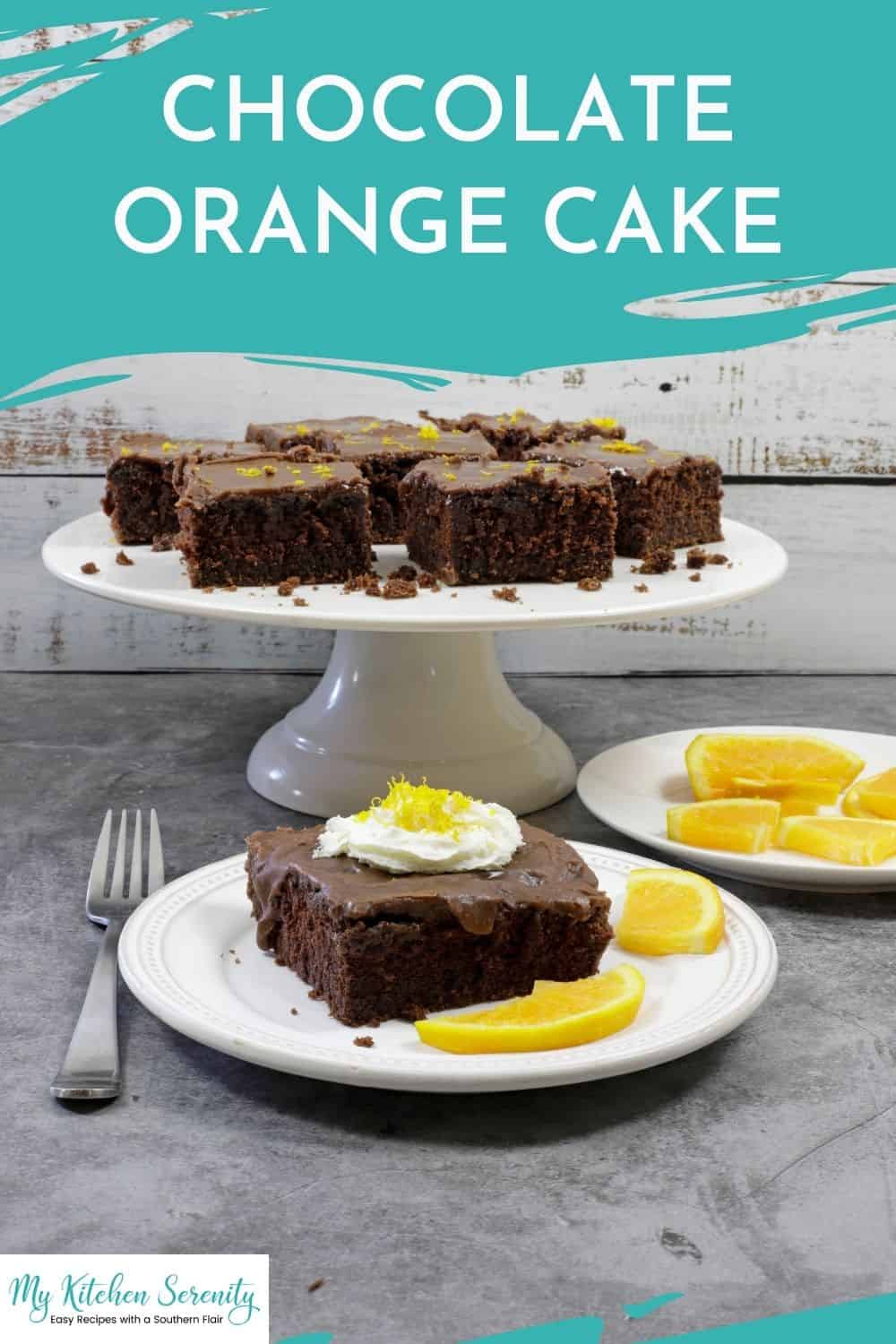 Easy Chocolate Orange Cake - My Kitchen Serenity