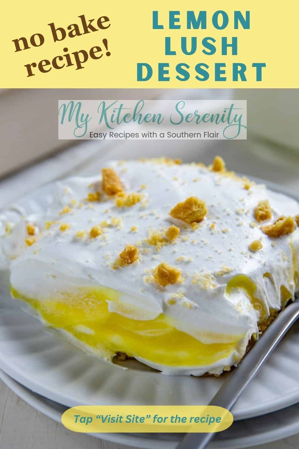 Easy Lemon Lush Dessert - My Kitchen Serenity