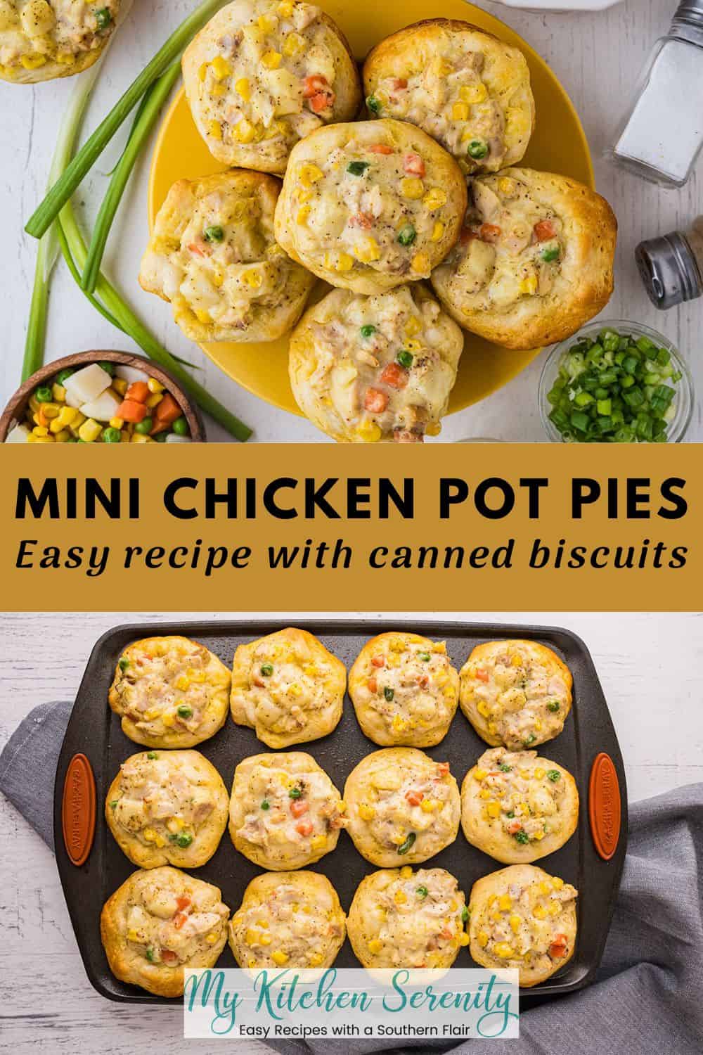 Easy Mini Chicken Pot Pies - My Kitchen Serenity