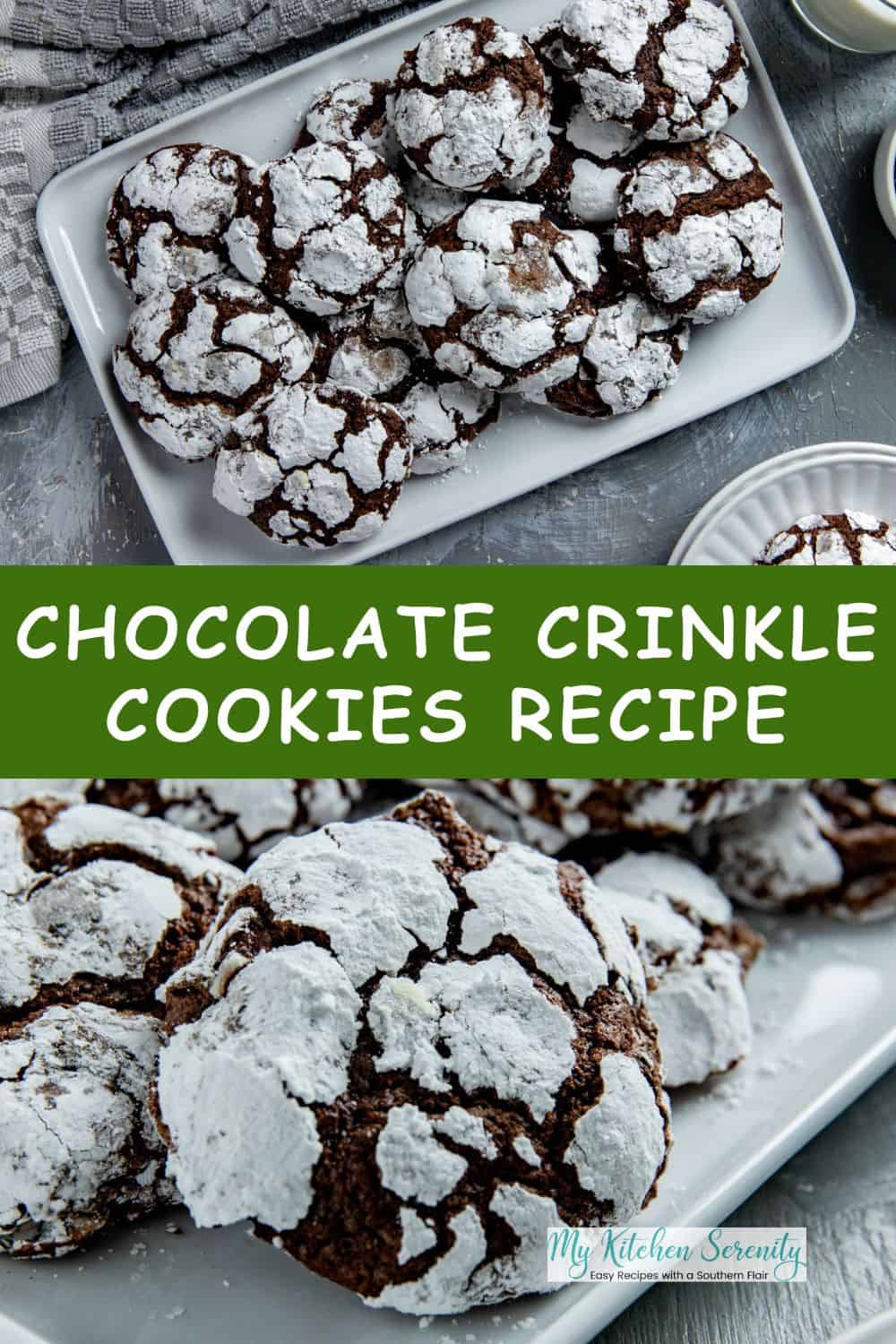 Easy Chocolate Crinkle Cookies - My Kitchen Serenity